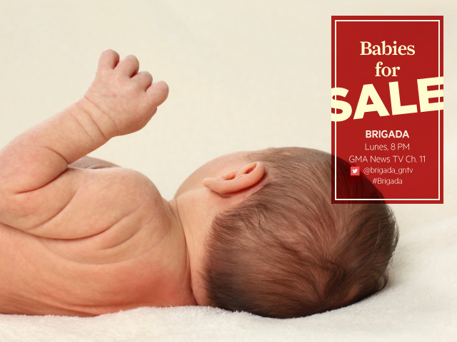 Brigada Blogs: Hadji Rieta reports on ‘Babies for Sale’ | GMA News Online